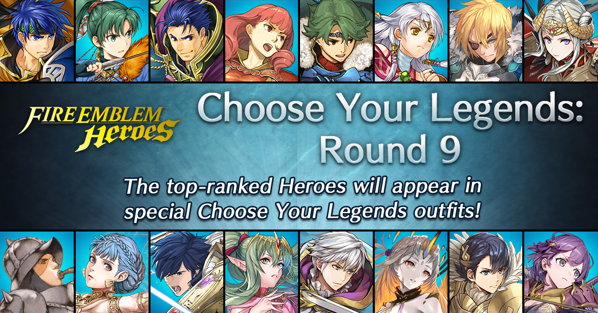 Fire Emblem Heroes - Choose Your Legends: Round 9 - Results